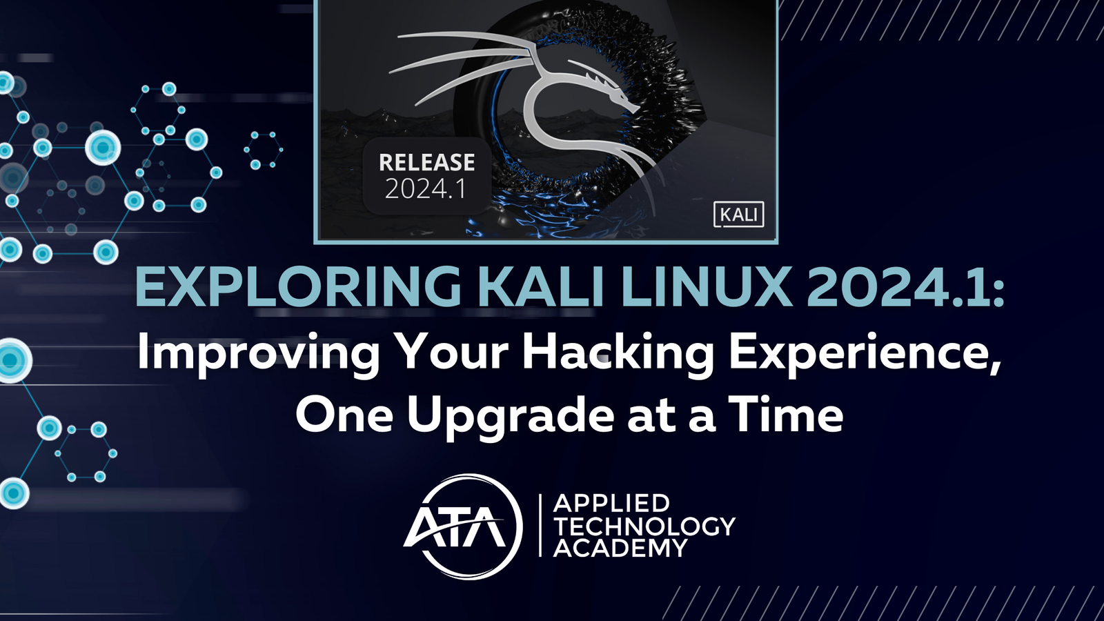 Exploring Kali Linux 2024.1: Improving Your Hacking Experience, One Upgrade at a Time - Applied ...
